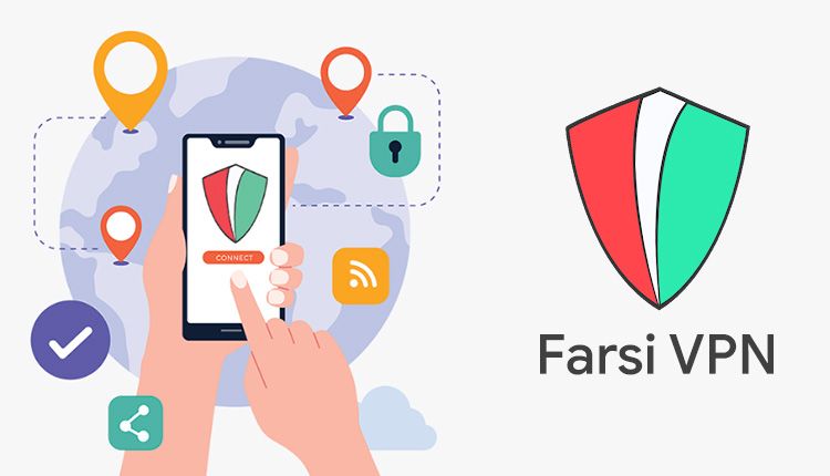 معرفی Farsi VPN؛ یک وی پی ان ایران برای کاربران خارج از کشور | فارنت